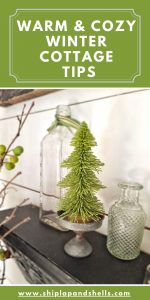 My Warm & Cozy Winter Cottage Tips and Tour - Shiplap and Shells