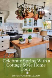 Celebrating Spring With a Cheerful Cottage Style Home Tour - Shiplap ...
