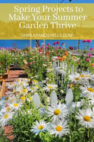 12 Spring Projects That Will Help Your Summer Garden Thrive - Shiplap ...