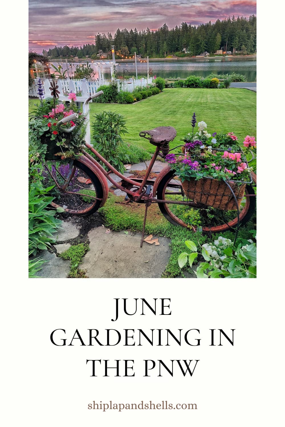 June Gardening Tips and To-Dos for the Pacific Northwest Region ...