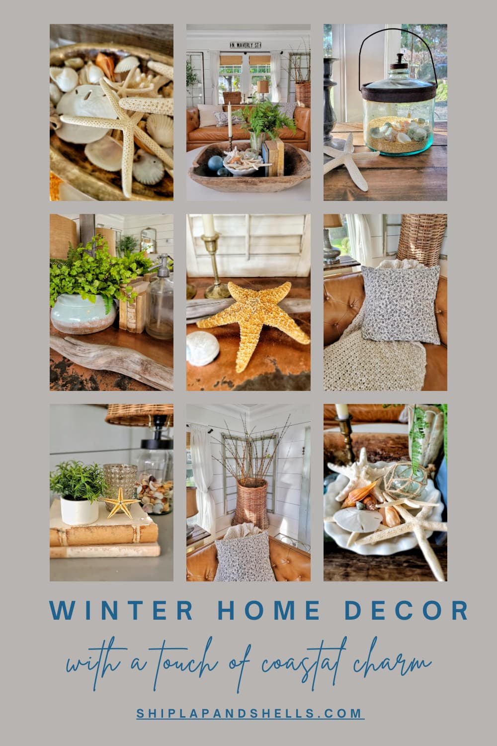 Warm Winter Home Décor Ideas With a Touch of Coastal Styling - Shiplap ...